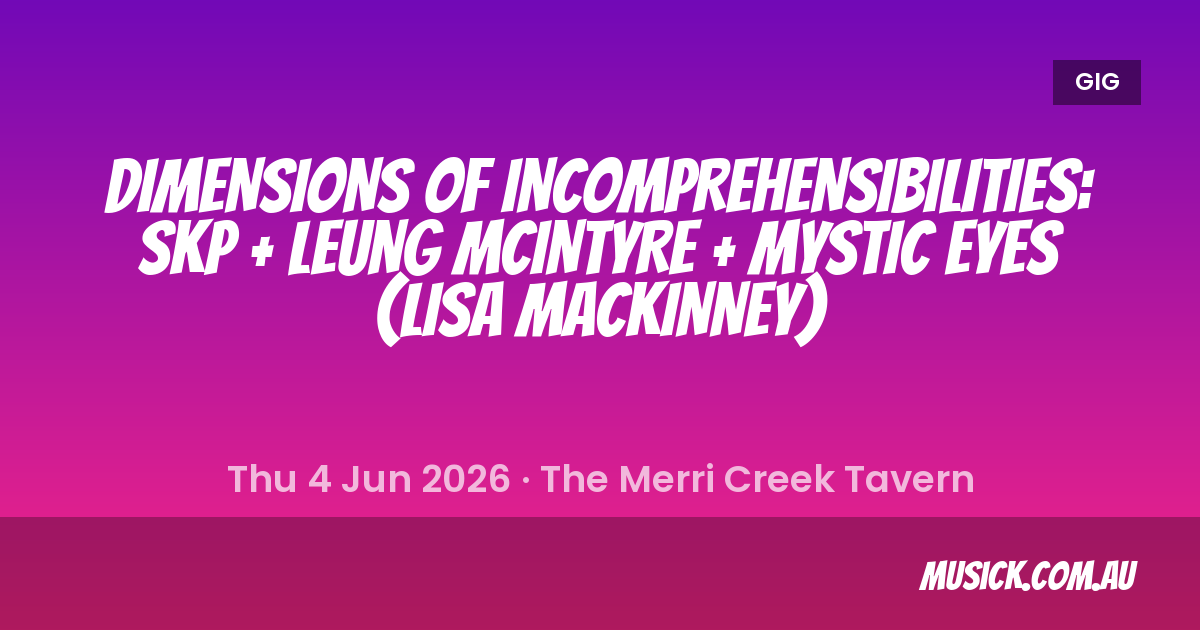 Dimensions of Incomprehensibilities: SKP + L... - 4 Jun 2026